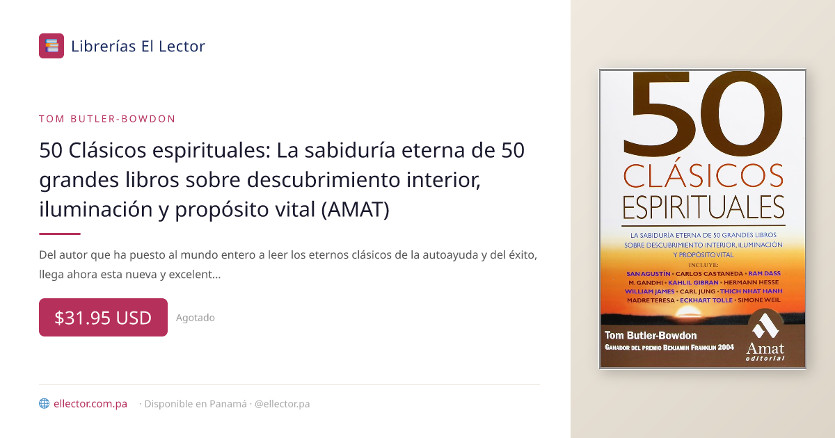 50 Clásicos espirituales: La sabiduría eterna de 50 grandes libros sob ...