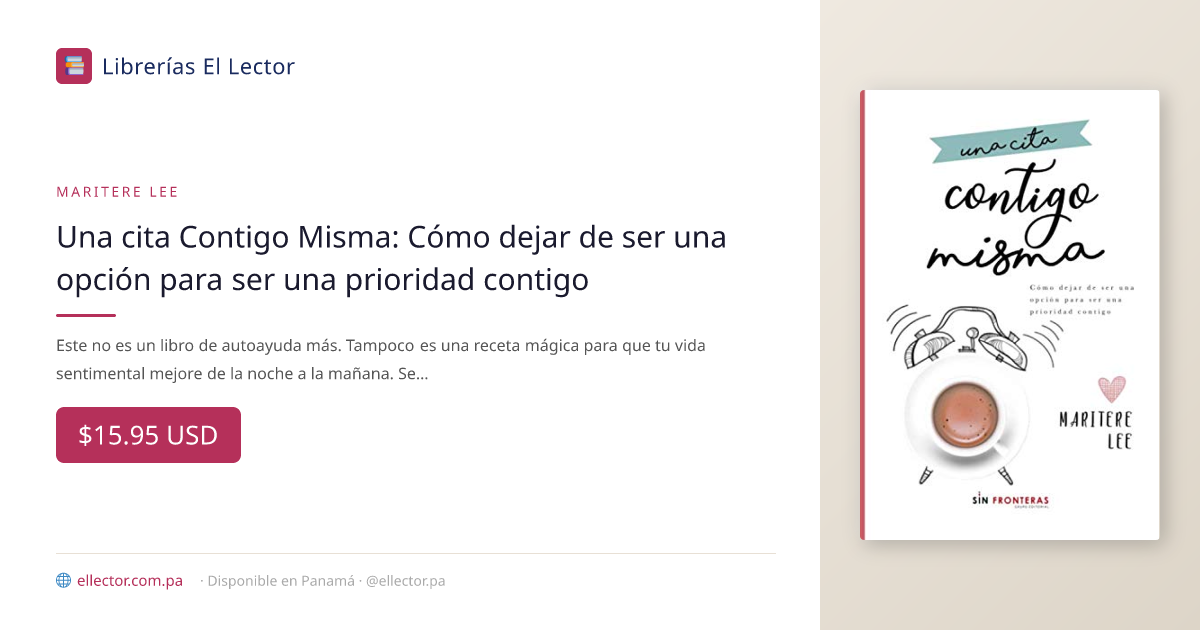 El Lector | Libro | Una cita Contigo Misma: Cómo dejar de ser una ...