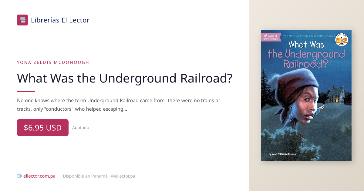 libro | What Was the Underground Railroad? | Yona Zeldis McDonough, Who ...
