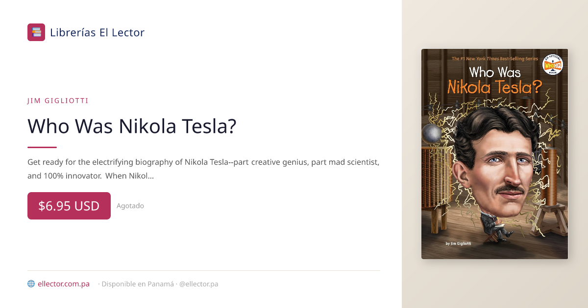 libro | Who Was Nikola Tesla? | Jim Gigliotti, Who HQ, John Hinderliter ...